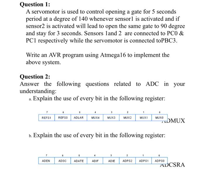Solved Question 1: A servomotor is used to control opening a | Chegg.com