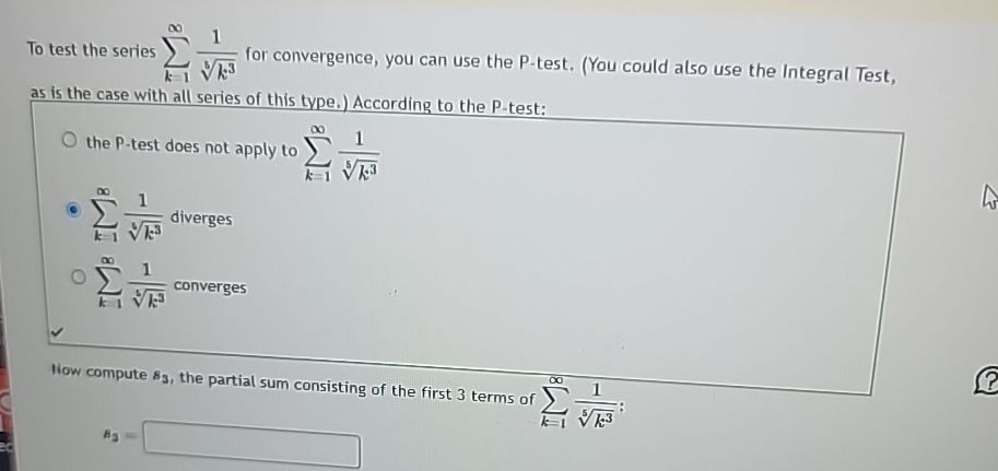 Solved To test the series ∑k=1∞1k35 ﻿for convergence, you | Chegg.com