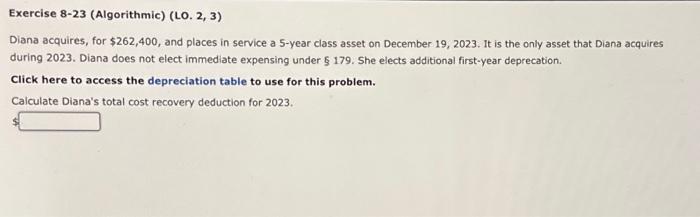 Solved Exercise 8-23 (Algorithmic) (Lo. 2, 3) Diana | Chegg.com