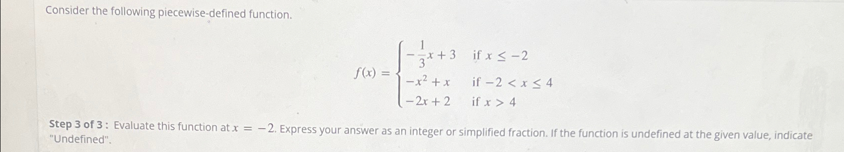 Solved Consider the following piecewise-defined | Chegg.com