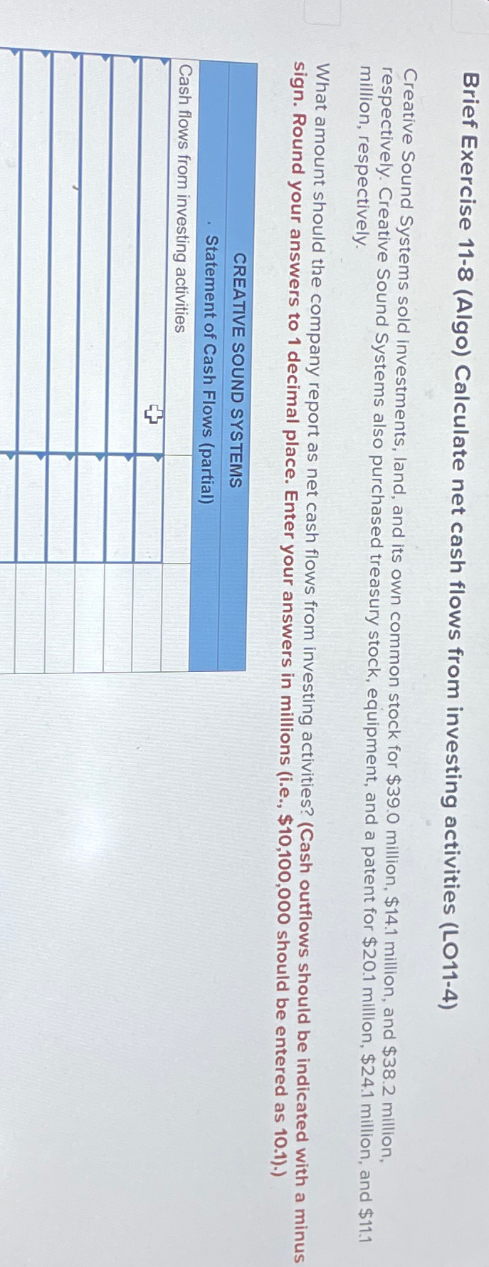 Solved Brief Exercise 11-8 (Algo) ﻿Calculate net cash flows | Chegg.com