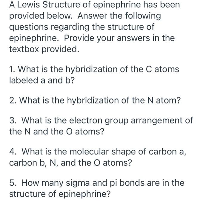 Solved a lewis structure of epinephrine has been posted | Chegg.com