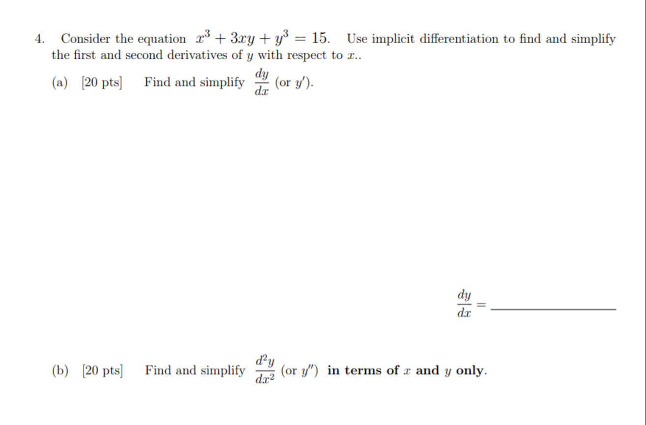 Solved Consider the equation x3+3xy+y3=15. ﻿Use implicit | Chegg.com