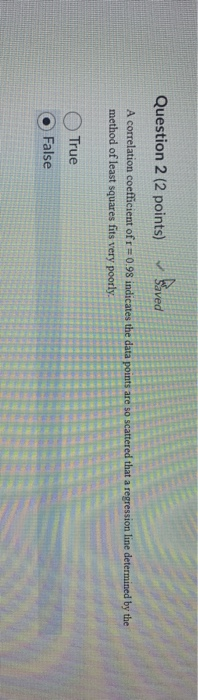 Solved Question 2 (2 points) Saved A correlation coefficient | Chegg.com