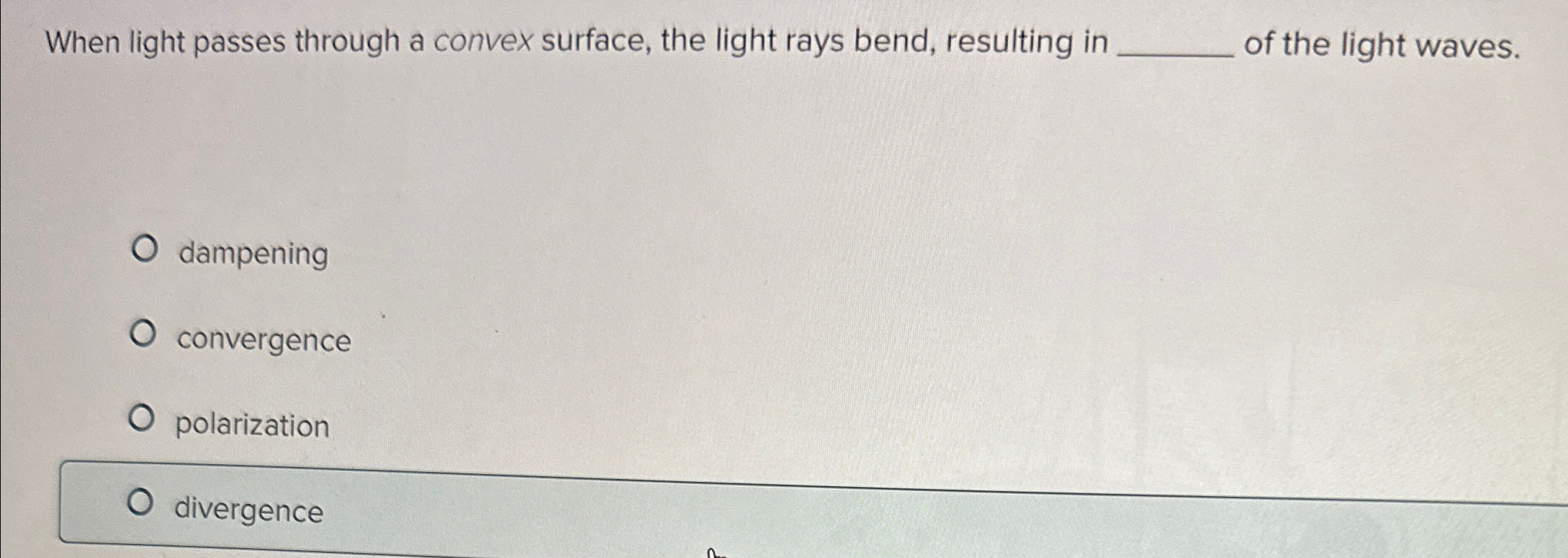 Solved When light passes through a convex surface, the light | Chegg.com