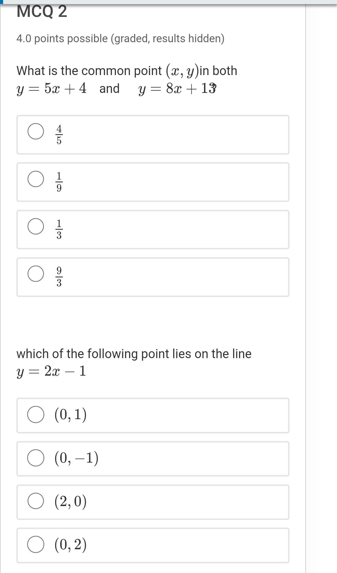 Solved MCQ 2 4.0 points possible (graded, results hidden) | Chegg.com
