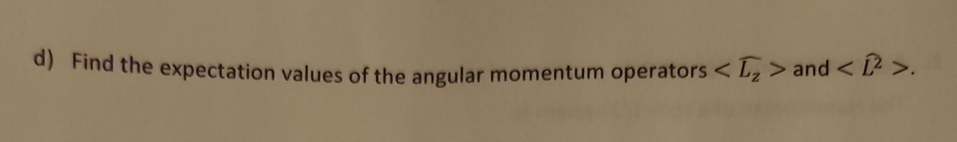 Solved The angular part of the wavefunction for an electron | Chegg.com
