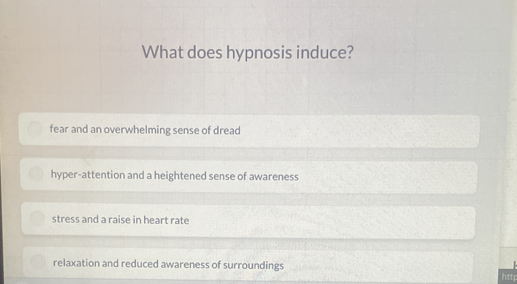 Solved What does hypnosis induce?fear and an overwhelming | Chegg.com