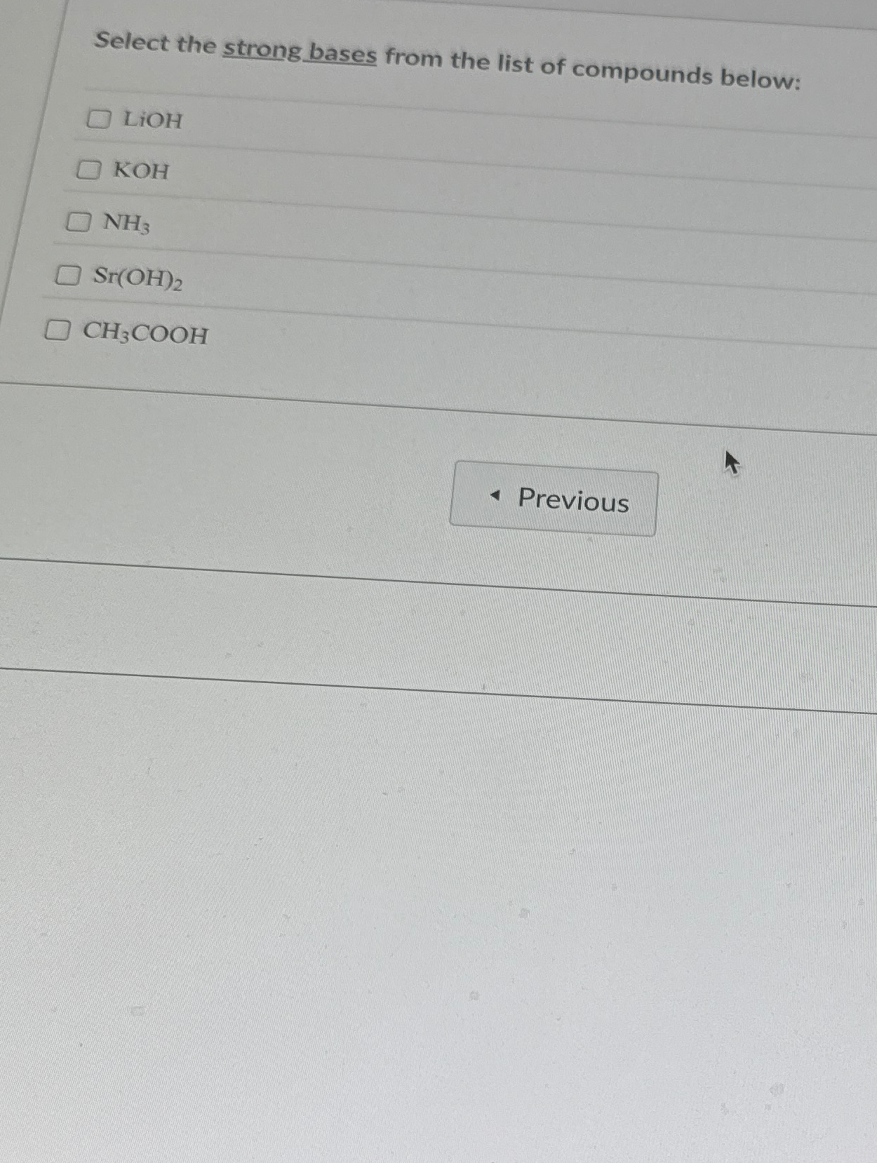 Solved Select the strong bases from the list of compounds | Chegg.com