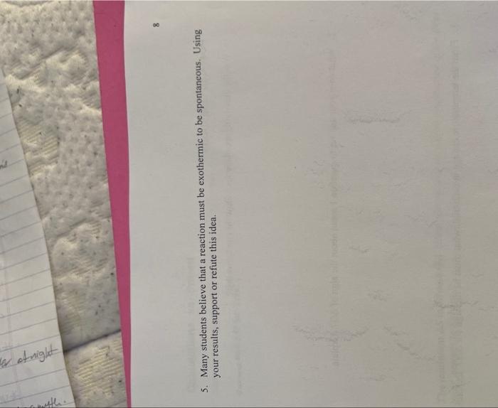 Lab Report Entropy Change Estimation: Entropy of | Chegg.com