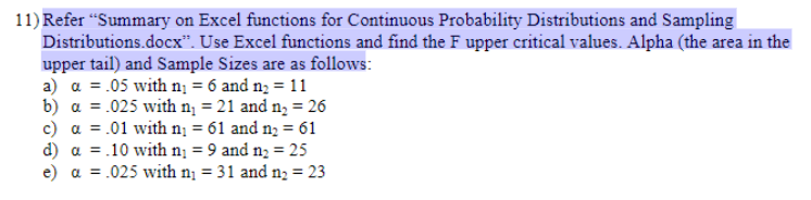 Solved YOU CAN EITHER USE "F.DIST" OR "F.INV" to ﻿solve | Chegg.com