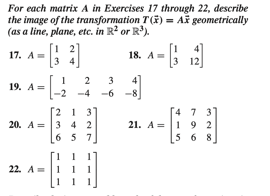 Solved For each matrix A ﻿in Exercises 17 ﻿through 22, | Chegg.com
