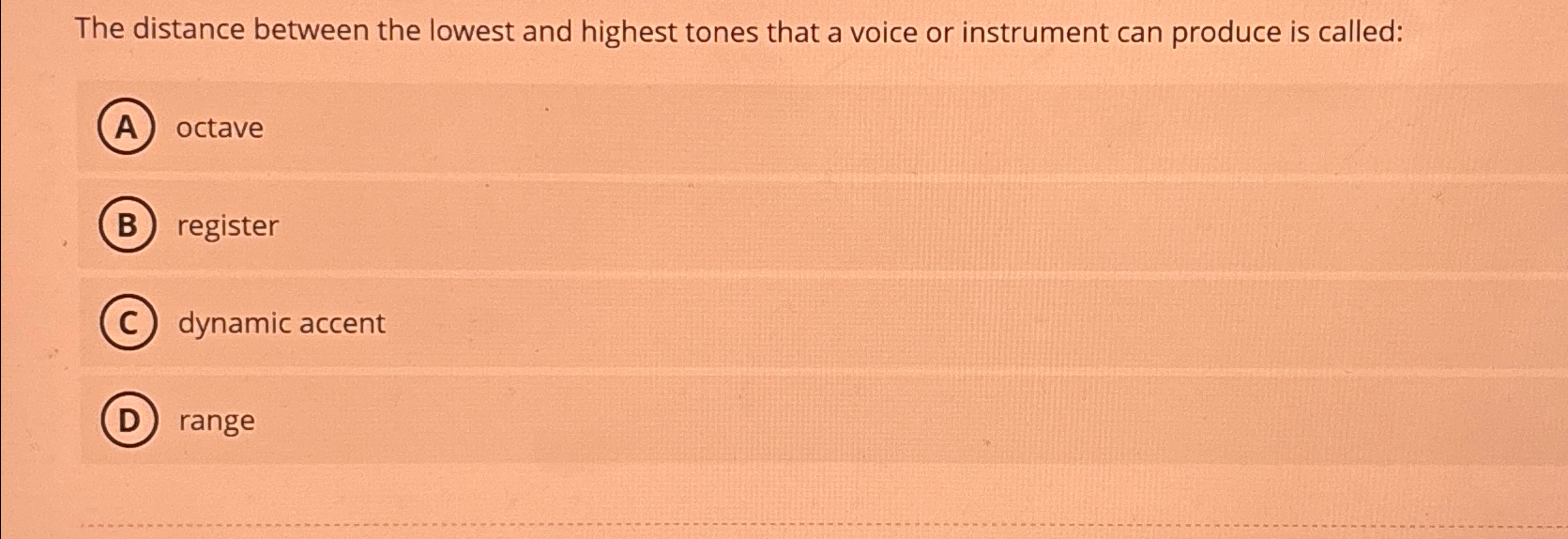 Solved The distance between the lowest and highest tones | Chegg.com