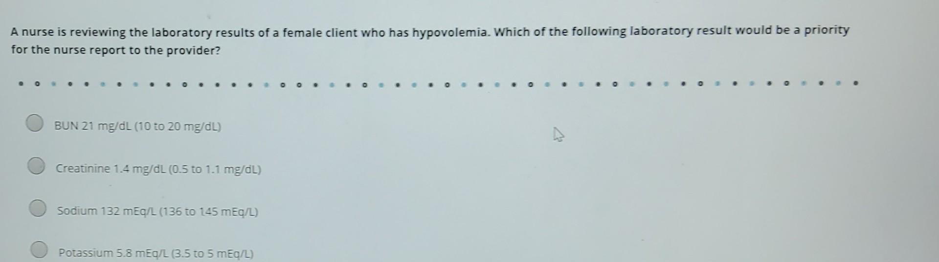 Solved A nurse is reviewing the laboratory results of a | Chegg.com