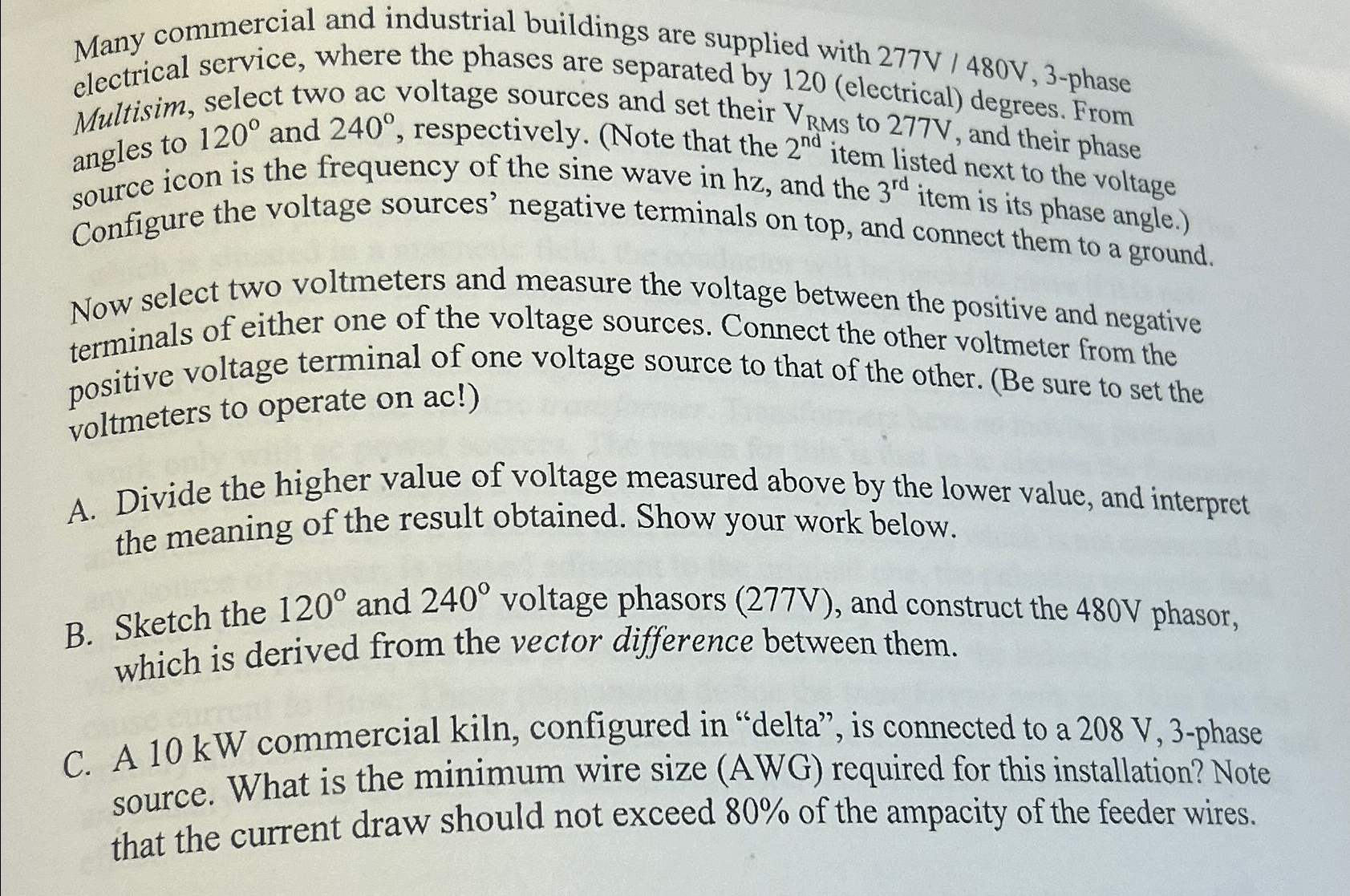 Solved Many commercial and industrial buildings are supplied | Chegg.com
