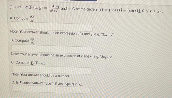 Solved (1 point) Let F(x,y)=x2+y2−yi˙+xj and let C be the | Chegg.com