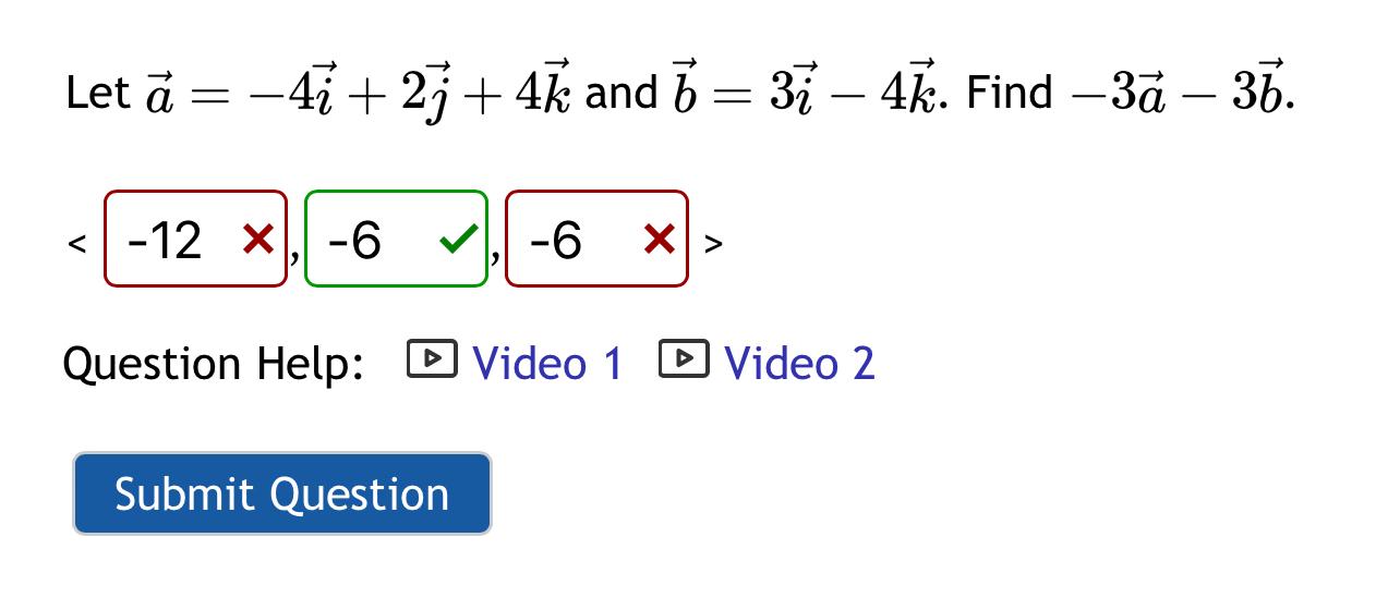 Solved Let vec(a)=-4vec(i)+2vec(j)+4vec(k) ﻿and | Chegg.com