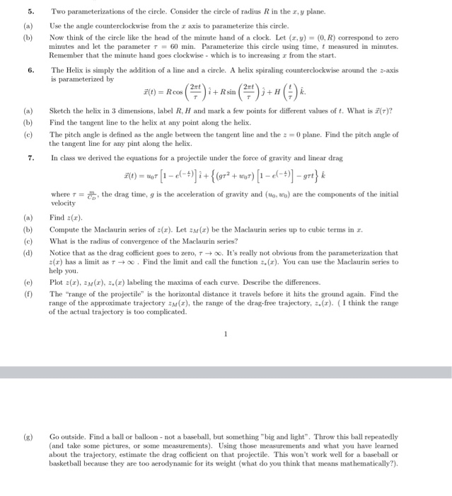 Solved 5. (a) (b) 6. 2x (b) (c) 7. Two parameterizations of | Chegg.com