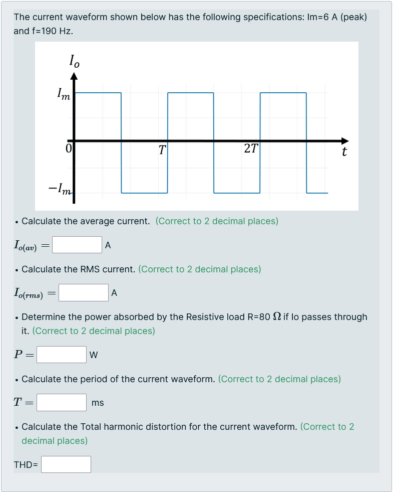 Solved The current waveform shown below has the following | Chegg.com