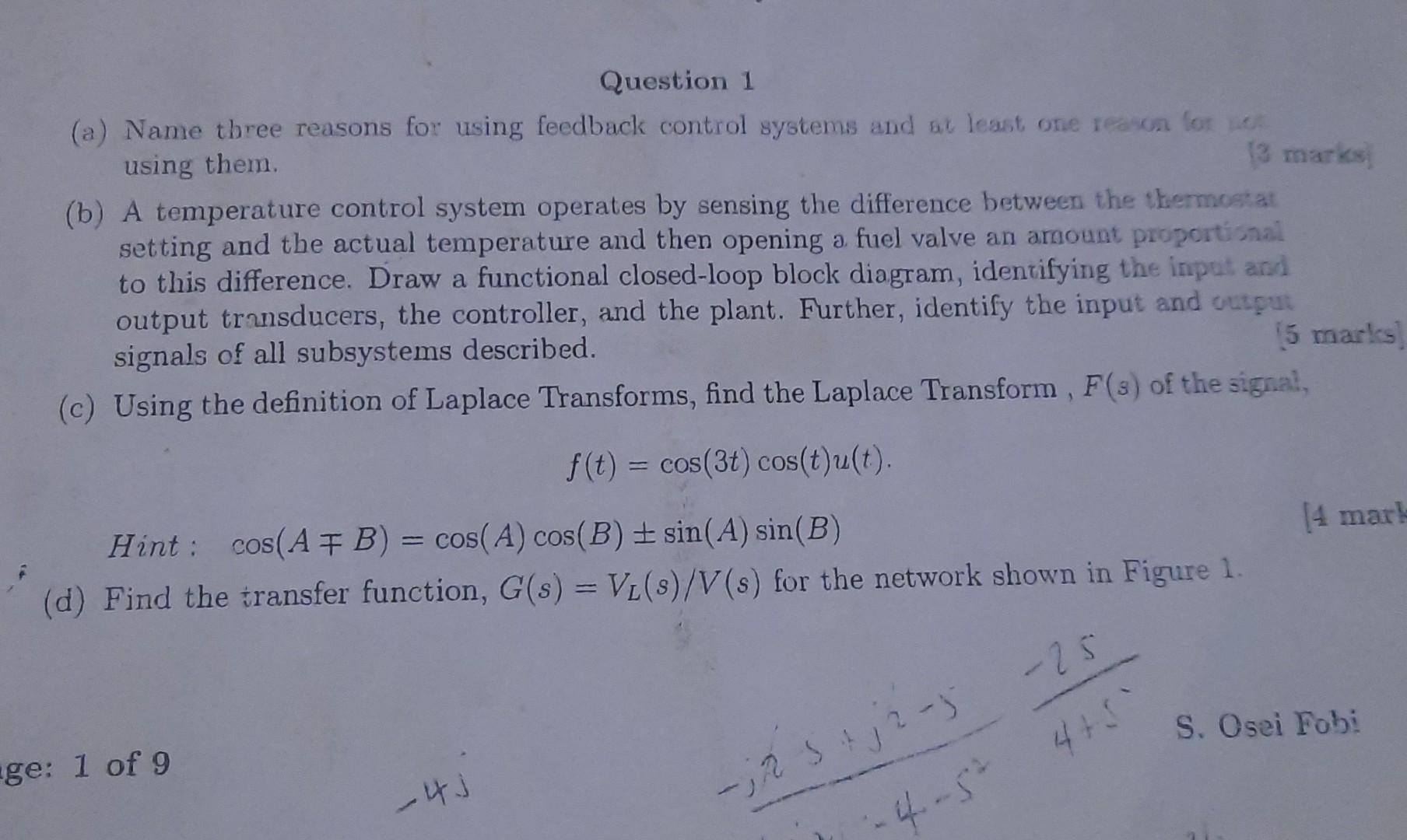 Solved Question 1 (a) Name three reasons for using feedback | Chegg.com
