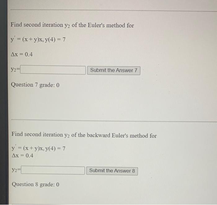 Solved Find second iteration y2 of the Euler's method for | Chegg.com