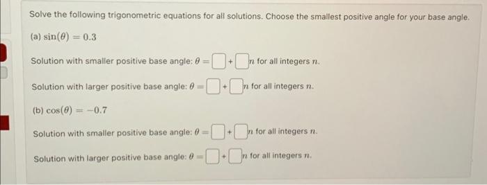 Solved Solve the following trigonometric equations for all | Chegg.com