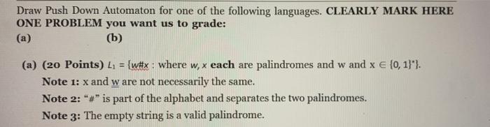 Solved Draw Push Down Automaton for one of the following | Chegg.com
