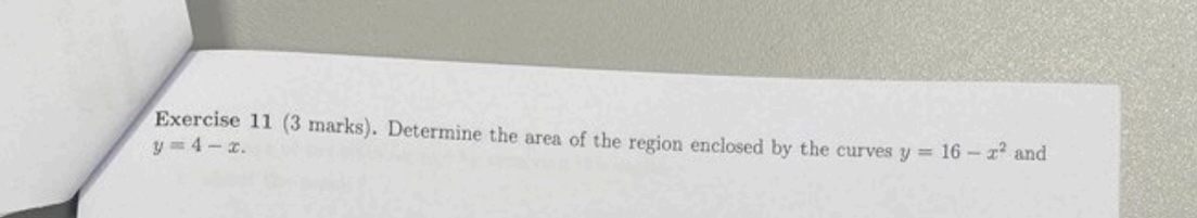 Solved Exercise 11 ( 3 ﻿marks). ﻿Determine the area of the | Chegg.com