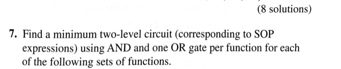Solved (8 solutions) 7. Find a minimum two-level circuit | Chegg.com