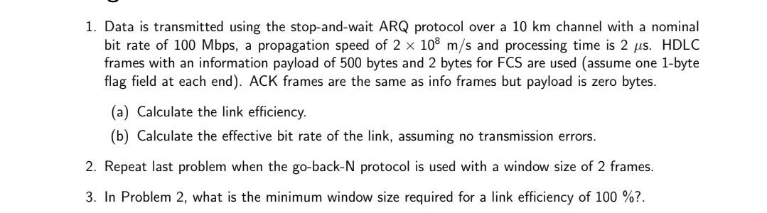 Solved 1. Data is transmitted using the stop-and-wait ARQ | Chegg.com