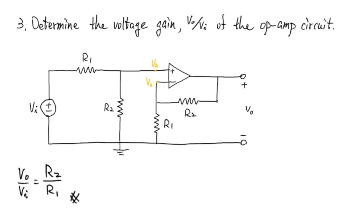 Solved 3. Determine the voltage gain, Vo/i of the R₁ Vi | Chegg.com