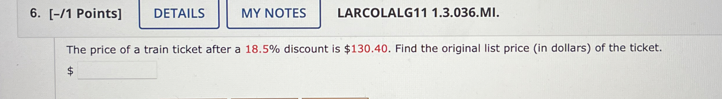 Solved The price of a train ticket after a 18.5% ﻿discount | Chegg.com