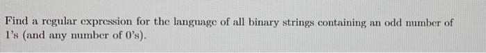 Solved Find a regular expression for the language of all | Chegg.com
