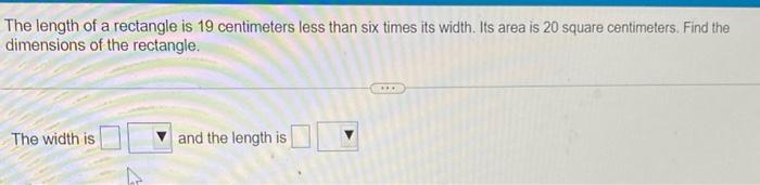 Solved The length of a rectangle is 19 centimeters less than | Chegg.com
