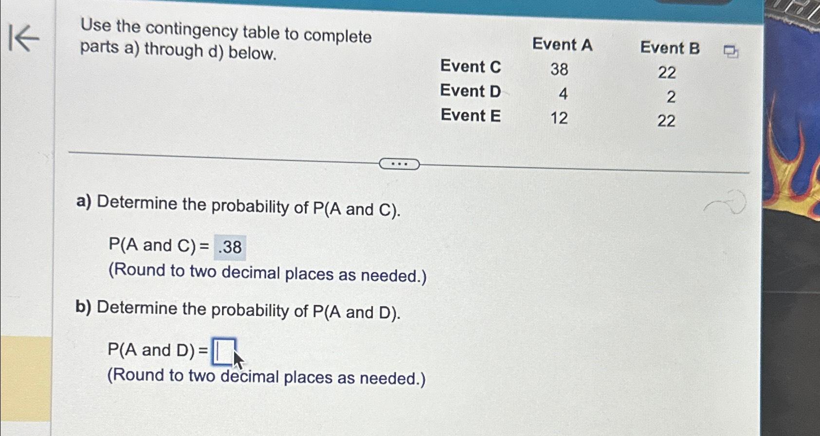Solved Use the contingency table to complete parts a) | Chegg.com