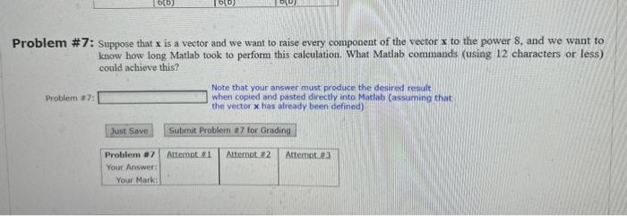 Solved Problem 7 Suppose That X Is A Vector And We Want