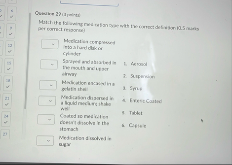 Solved Question 29 (3 ﻿points)Match the following medication | Chegg.com
