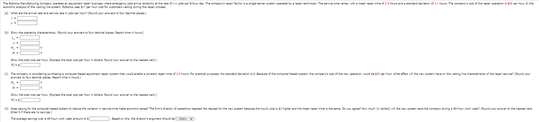Solved economic analysis of the waiting line system, | Chegg.com