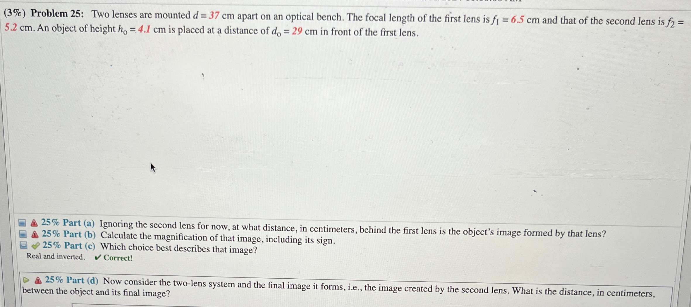 Solved (3%) ﻿Problem 25: Two lenses are mounted d=37cm | Chegg.com