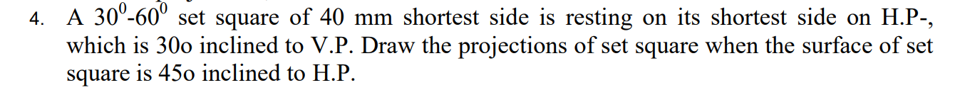 Solved A 30°-60° ﻿set square of 40mm ﻿shortest side is | Chegg.com