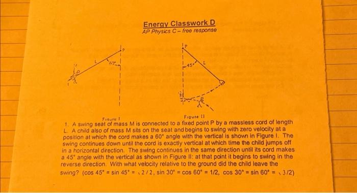 Solved Energy Classwork D AP Physics C - free response | Chegg.com