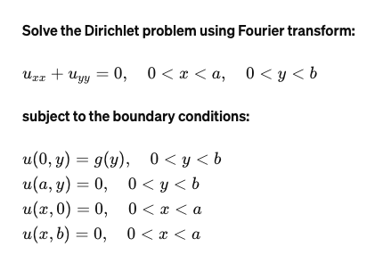 Solved Solve the Dirichlet problem using Fourier | Chegg.com