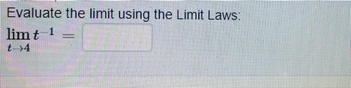 Solved Evaluate the limit. (Use symbolic notation and | Chegg.com