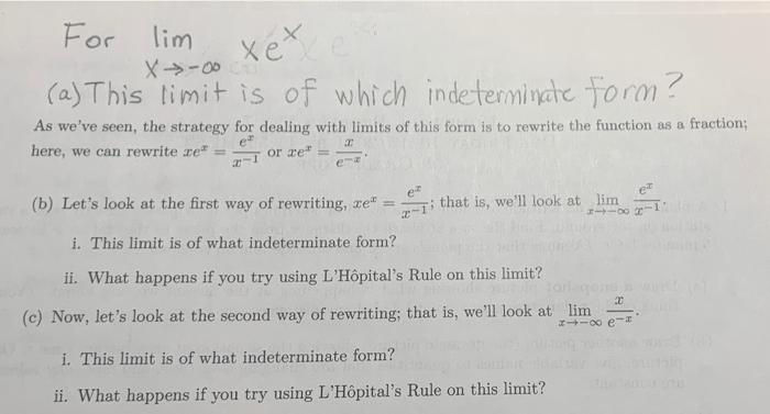 Solved For lim x et e X-00 (a) This limit is of which | Chegg.com