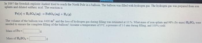 Solved In 1897 the Swedish explorer Andree tried to reach | Chegg.com