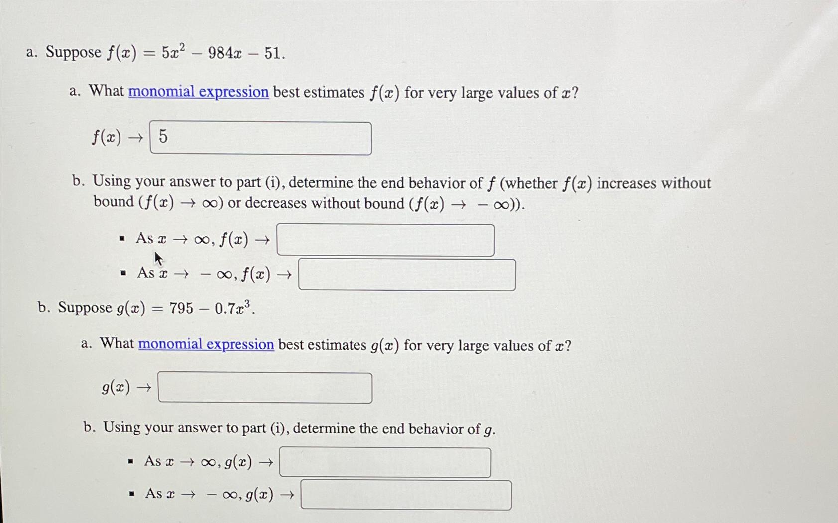 Solved a. ﻿Suppose f(x)=5x2-984x-51.a. ﻿What monomial | Chegg.com
