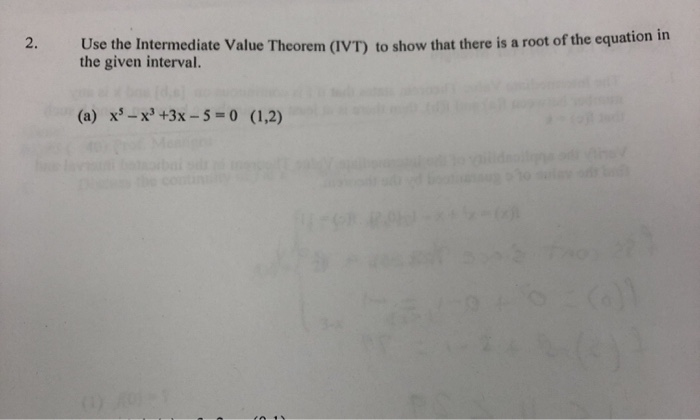 Solved Use the Intermediate Value Theorem (IVT) to show that | Chegg.com