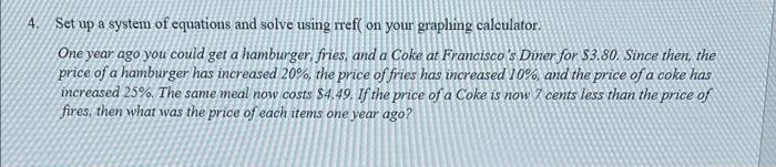 Solved Set up a system of equations and solve using rref( on | Chegg.com