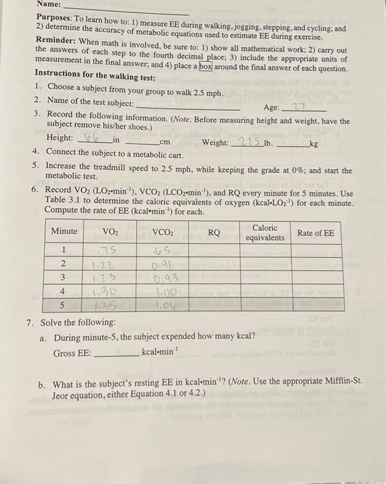 Solved Purposes: To learn how to: 1) measure EE during | Chegg.com