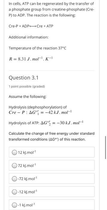 Solved Assume the following: Hydrolysis (dephosphorylation) | Chegg.com
